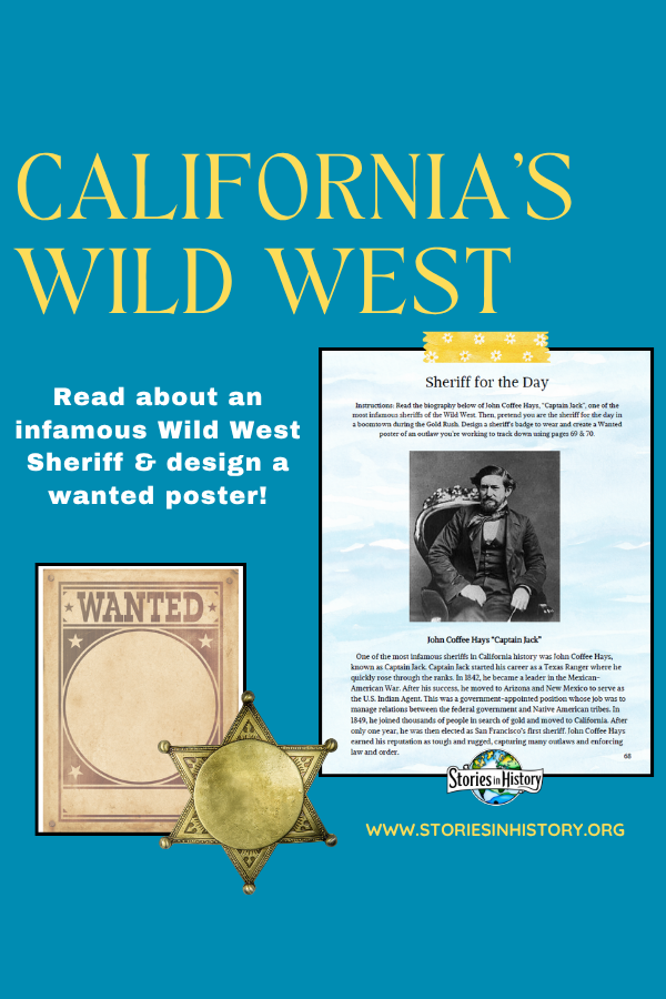 Learn About a Wild West Sheriff & Make a "Wanted" Poster (California H ...